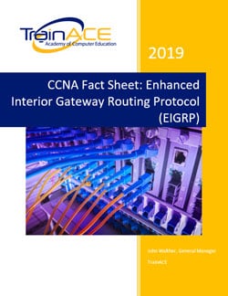 CCNA EIGRP Fact Sheet: Enhanced Interior Gateway Routing Protocol ...